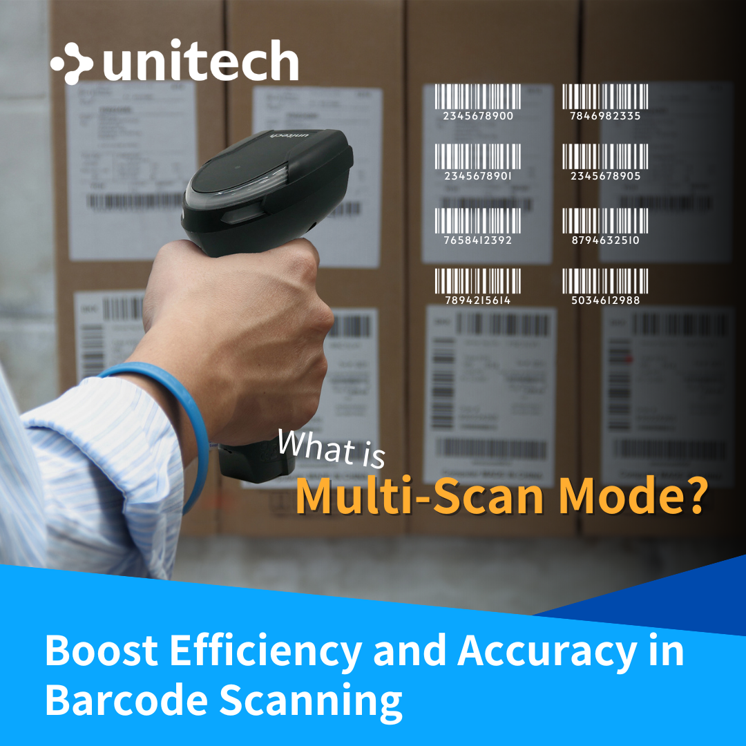 Multi-Scan Mode: Boost Efficiency and Accuracy in Barcode Scanning-Newsroom | Unitech Global ...